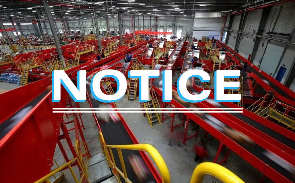 Notice: Declaration of Shipping Delay